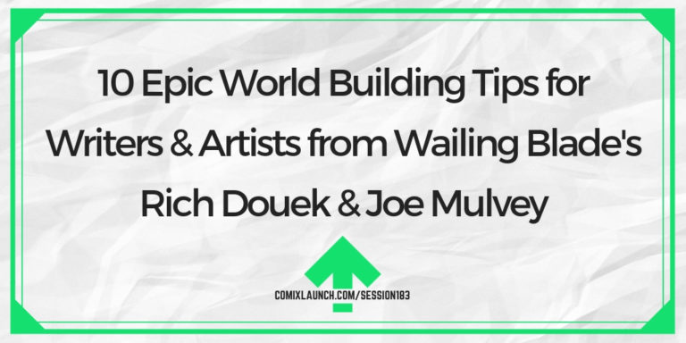 10 Epic World Building Tips for Writers & Artists from Wailing Blade’s ...